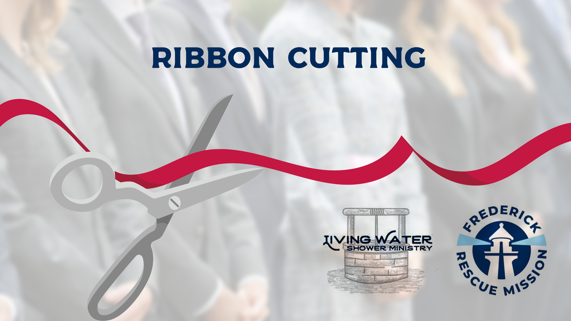 Ribbon Cutting and Dedication Ceremony | Living Water Shower Ministry
